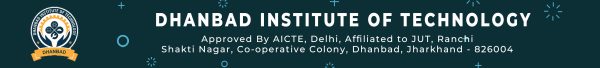 ditdhanbad – Dhanbad Institute Of Technology, Dhanbad, Jharkhand